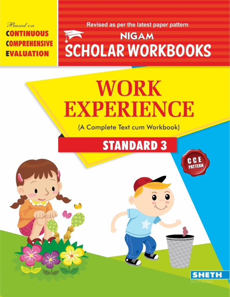CCE Pattern Nigam Scholar Workbooks Work Experience Standard 3 - Sheth ...